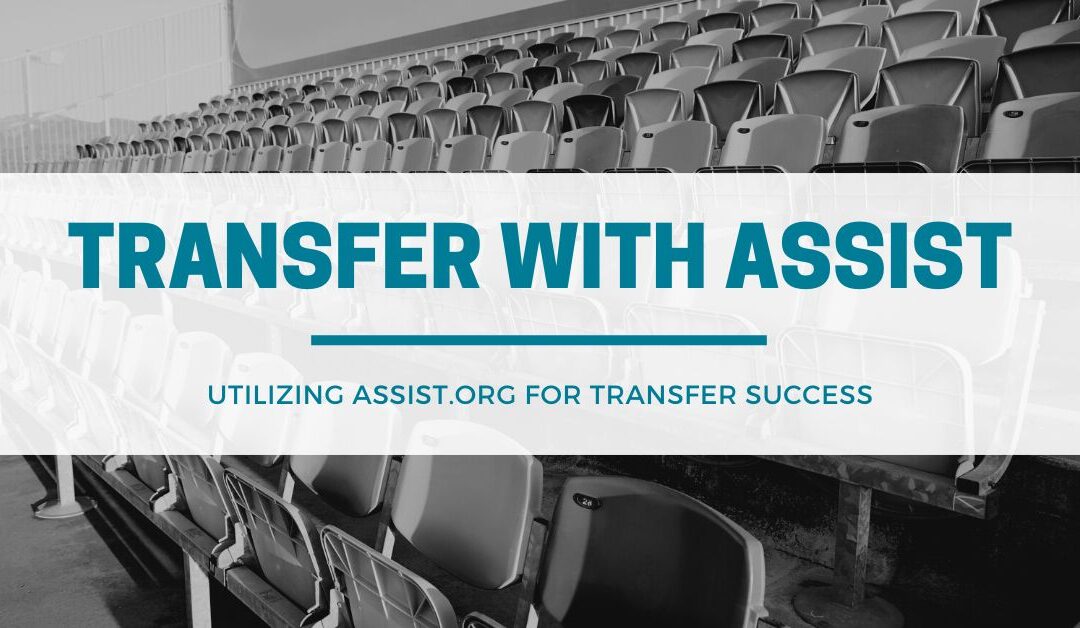 ASSIST Transfer Resource | Discover How to Transfer to UC or CSU with ...