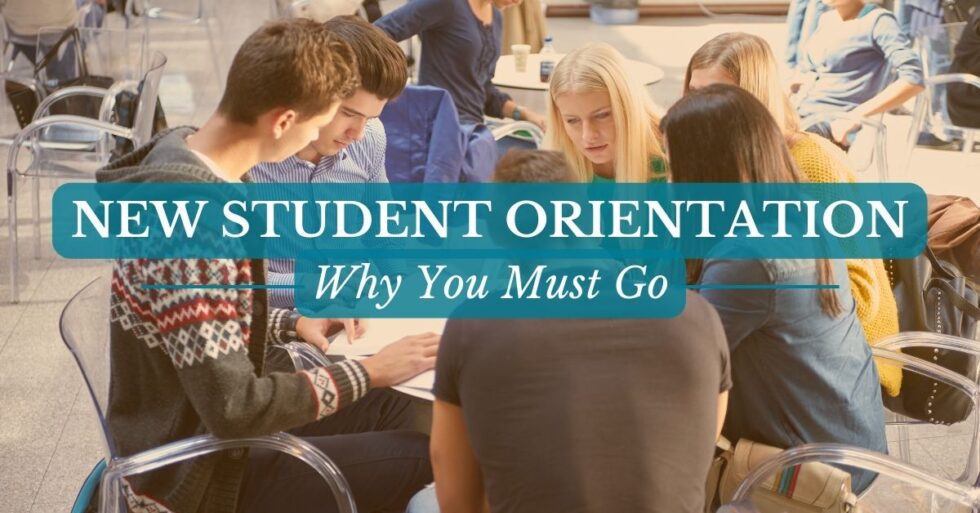 The Importance of New Student Orientation for Students – California Transfer Support Network